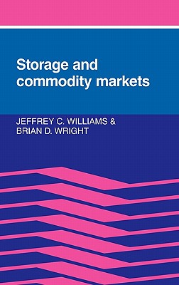 Storage and Commodity Markets