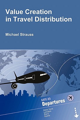Value Creation in Travel