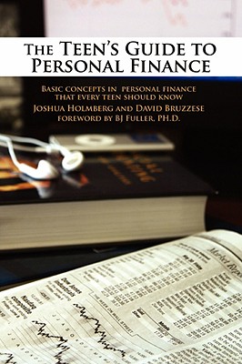 The Teen's Guide to Personal Finance: