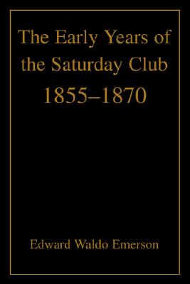 The Early Years of the Saturday Club: