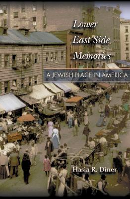 Lower East Side Memories: A Jewish Place