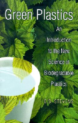 Green Plastics: An Introduction to th