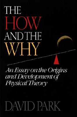 The How and the Why: An Essay on the