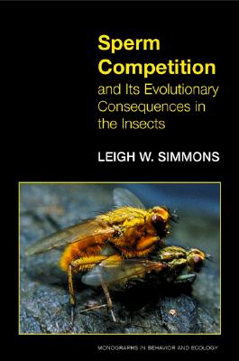 Sperm Competition and Its Evolutionary