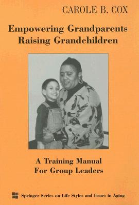 Empowering Grandparents Raising