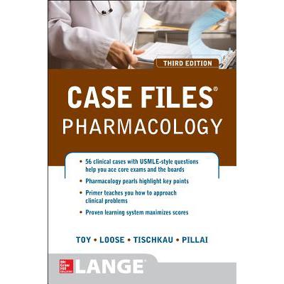 Case Files Pharmacology, Third Edition