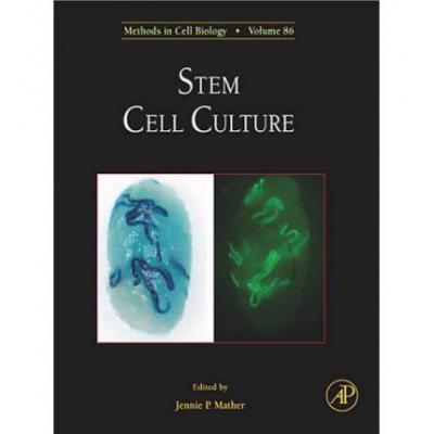 Stem Cell Culture: Volume 86