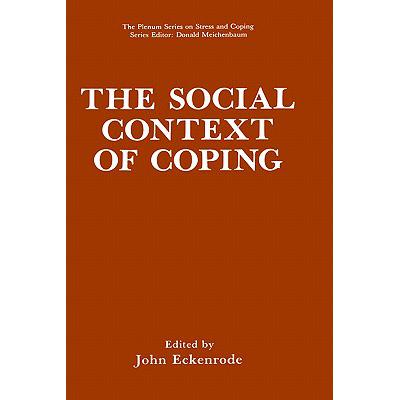 The Social Context of Coping