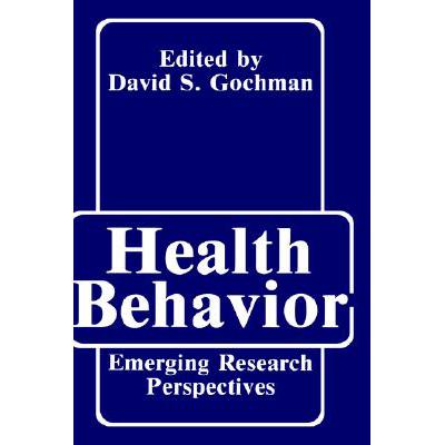 Health Behavior : Emerging Research Perspect...