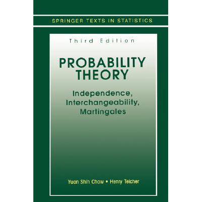 Probability Theory : Independence, Interchangeability, Martingales