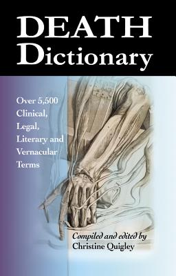 Death Dictionary: Over 5,500 Clinical,