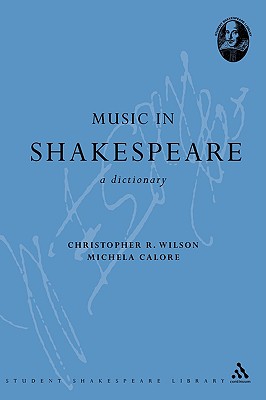 Music in Shakespeare: A