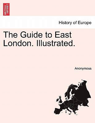 The Guide to East London