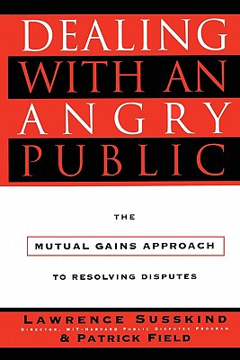 Dealing with an Angry Public: The Mutual