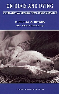 On Dogs and Dying: Inspirational Stories