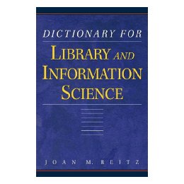 Dictionary for Library and Information