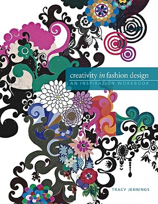 Creativity in Fashion Design: A