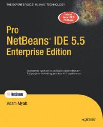 Pro Netbeans Ide 5.5 Enterprise