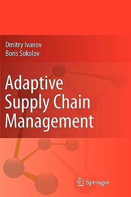 Adaptive Supply Chain Management