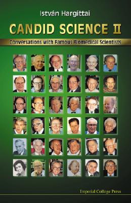 Candid Science II: Conversations with