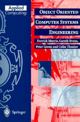 Object Oriented Computer Systems