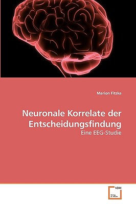 Neuronale Korrelate Der