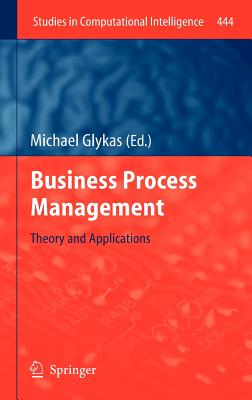 Business Process Management: Theory and
