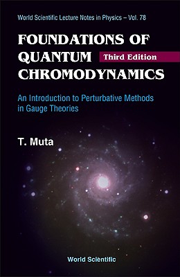 Foundations of Quantum Chromodynamics:
