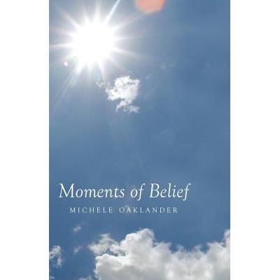 Moments of Belief