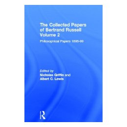 The Collected Papers of Bertrand