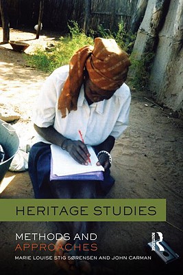 Heritage Studies: Methods and