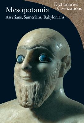 Mesopotamia: Assyrians, Sumerians,