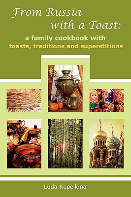 From Russia with a Toast: A Family