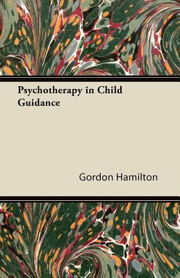 Psychotherapy in Child Guidance