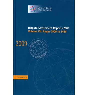 Dispute Settlement Reports 2009: Volume 7, Pages 2909-3438: - Pages 2909-3438