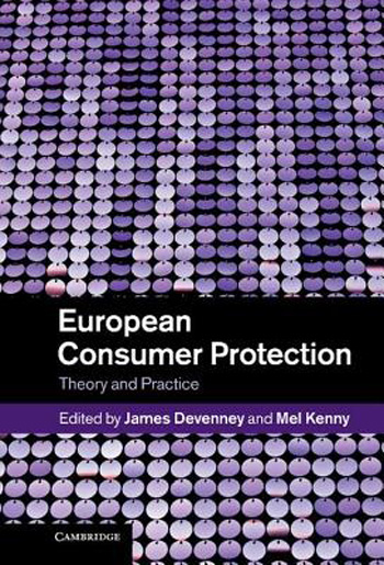 European Consumer Protection: Theory and Pra...