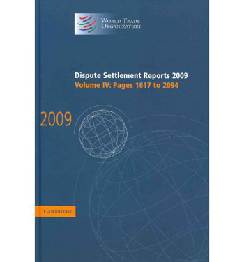 Dispute Settlement Reports 2009: Volume 4, P...