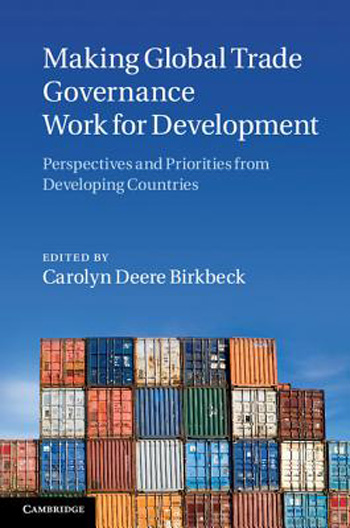 Making Global Trade Governance Work for Deve...