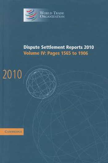 Dispute Settlement Reports 2010: Volume 4, P...