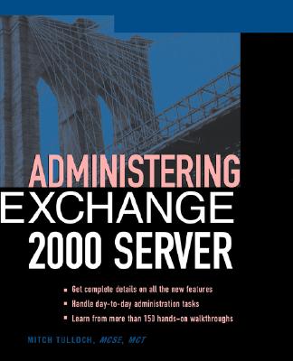 Administering Exchange Server