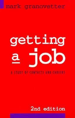 Getting a Job: A Study of Contacts and