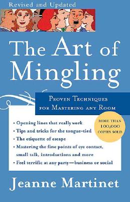 The Art of Mingling: Proven Techniques