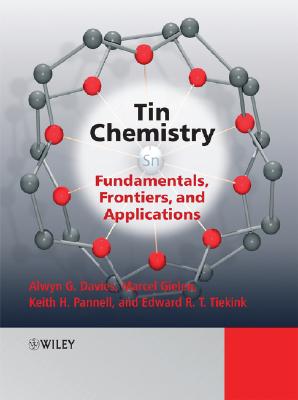 Tin Chemistry - Fundamentals, Frontiers,