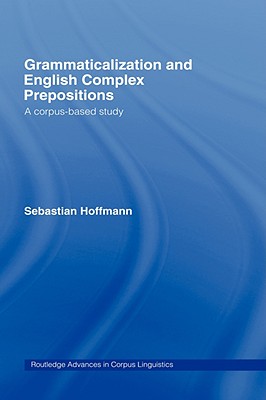 Grammaticalization and English Complex