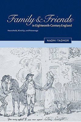Family and Friends in Eighteenth-Century