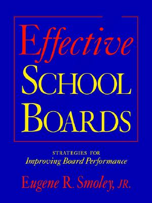 Effective School Boards: Strategies For