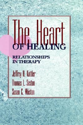 The Heart Of Healing Relationships In