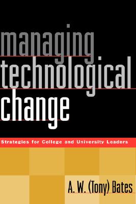 Managing Technological Change: