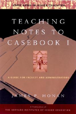 Teaching Notes To Casebook I: Faculty