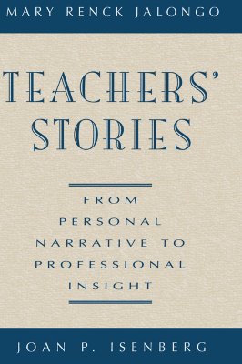 Teacher'S Stories: From Personal